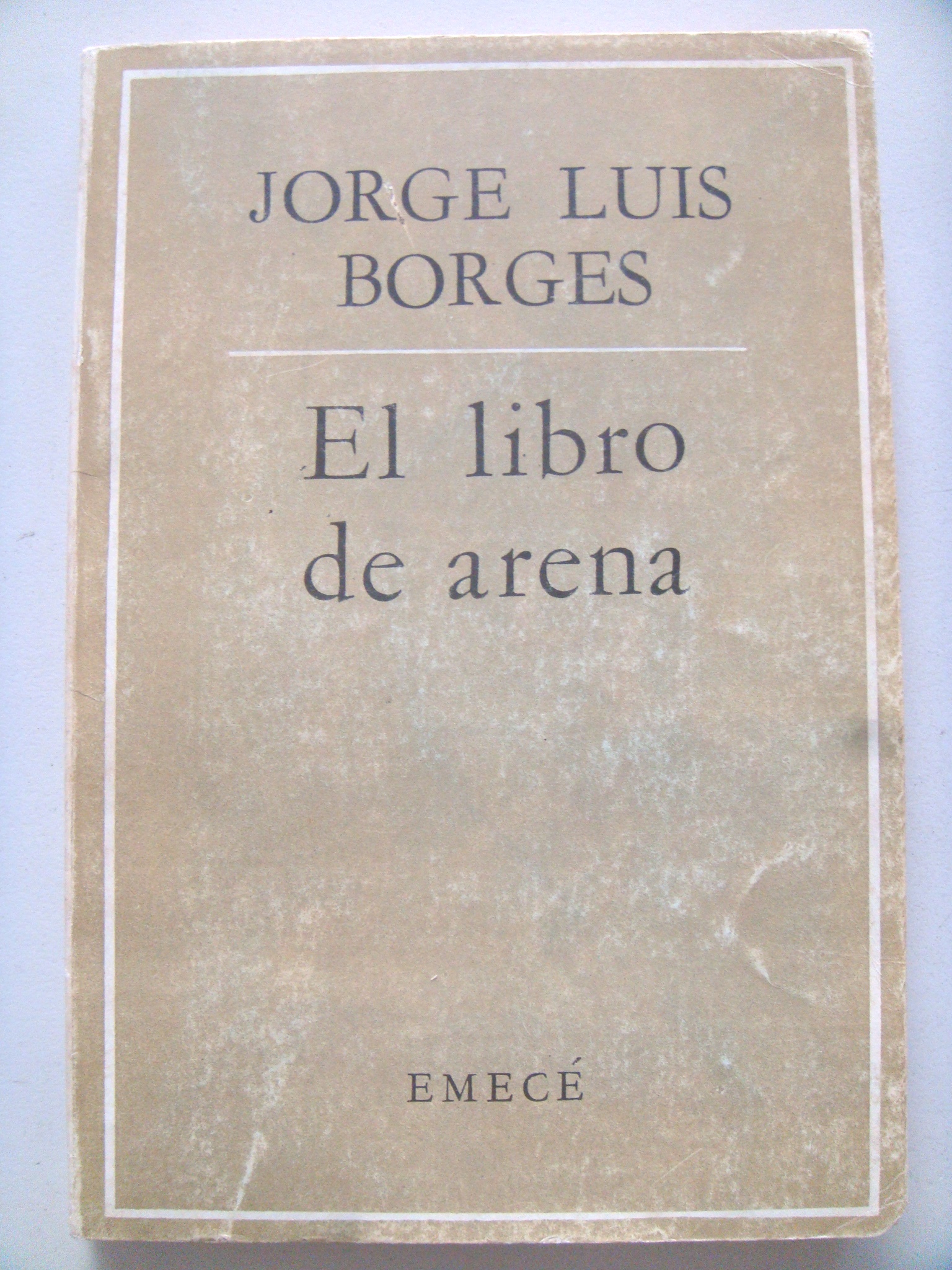 EL LIBRO DE ARENA. by Jorge Luis Borges: Bien Encuadernación de tapa ...