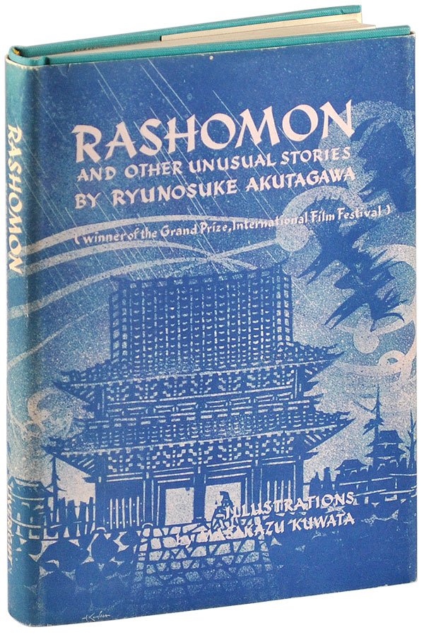 RASHOMON AND OTHER STORIES by Akutagawa, Ryunosuke (stories); Kojima ...