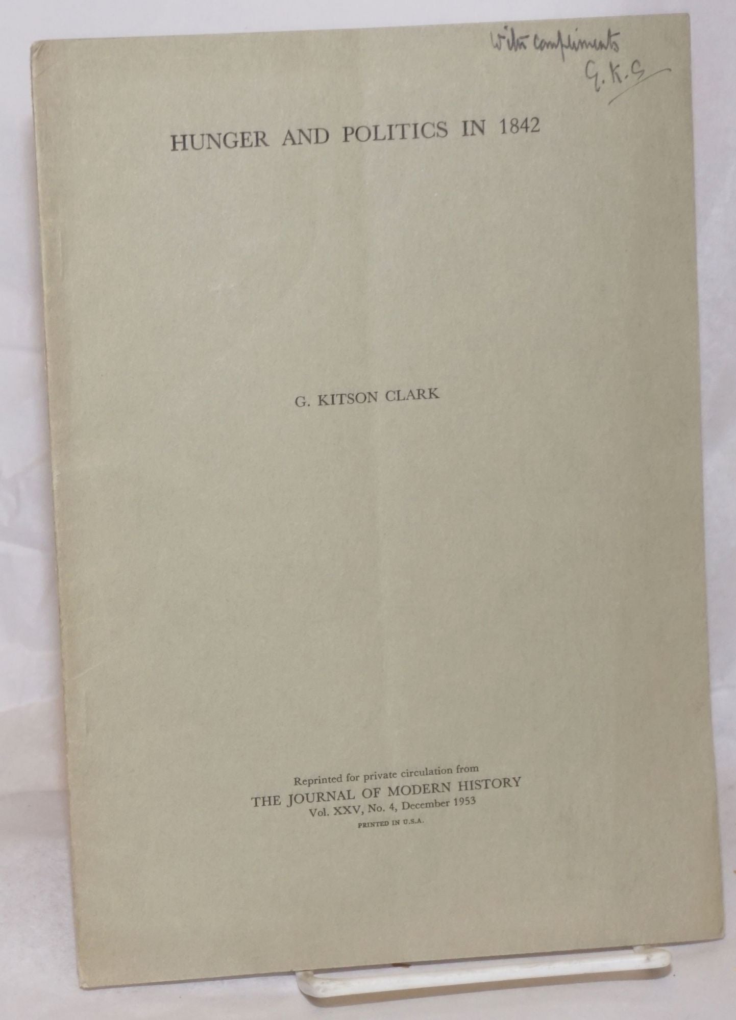 Hunger and Politics in 1842. Reprinted for private circulation from The ...