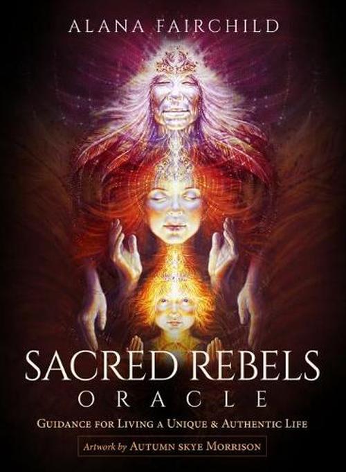 Sacred Rebels Oracle - Revised Edition (Book & Merchandise) by Alana ...