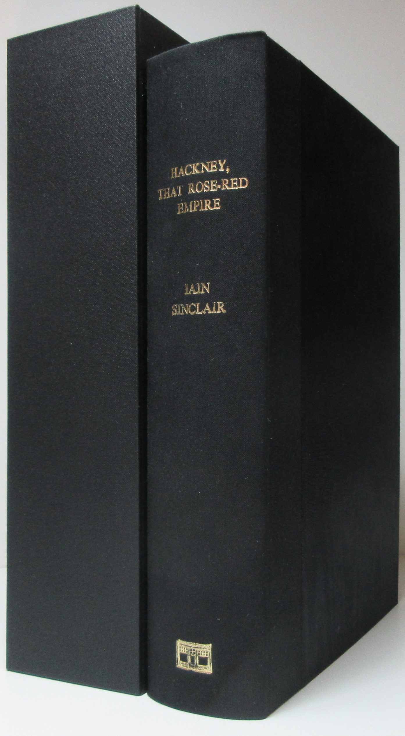 Hackney, That Rose-Red Empire A Confidential Report by SINCLAIR, Iain ...