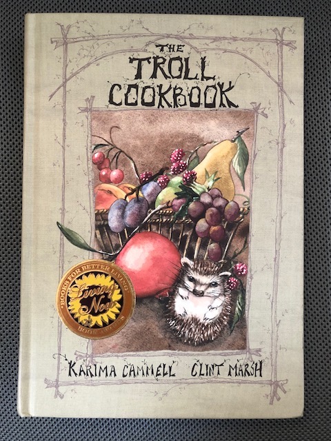 The Troll Cookbook A Taste of Something Different by Cammell, Karima ...