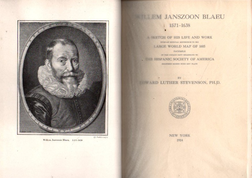 WILLEM JANSZOON BLAEU. A SKETCH OF HIS LIFE AND WORK WHIT AN ESPECIAL ...