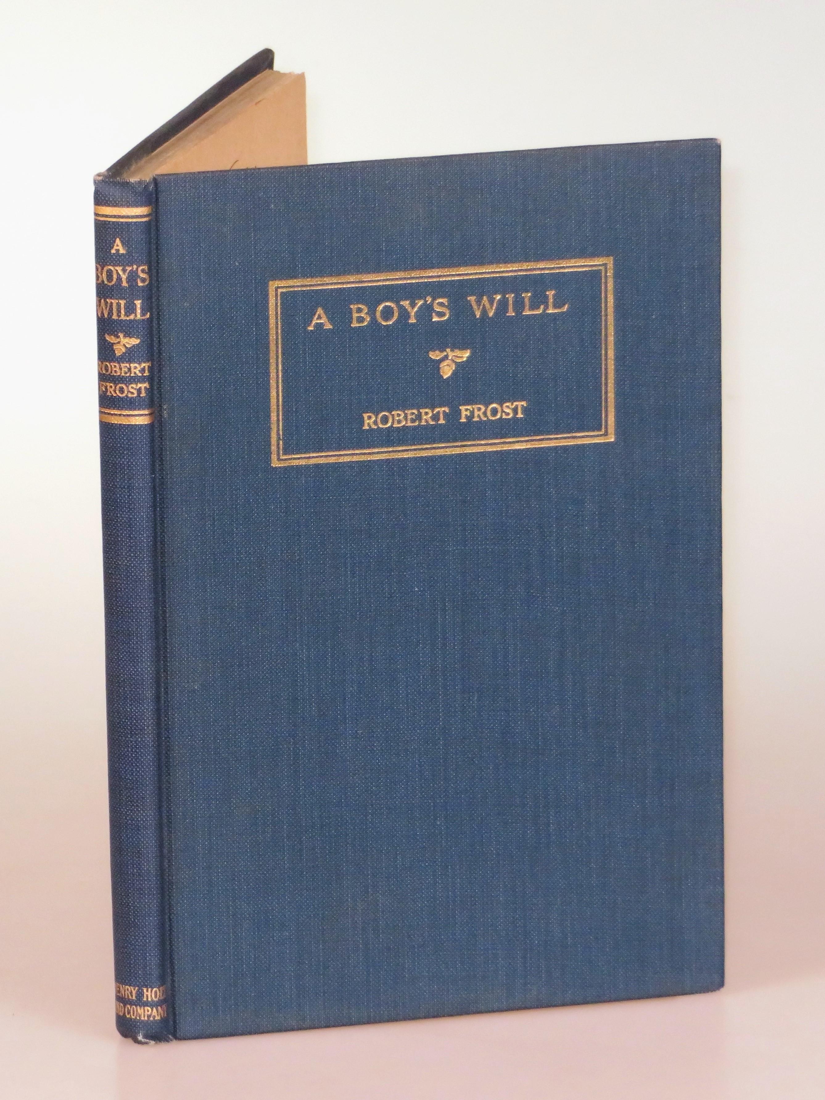 A Boy's Will by Robert Frost: Hardcover (1915) First U.S. edition ...