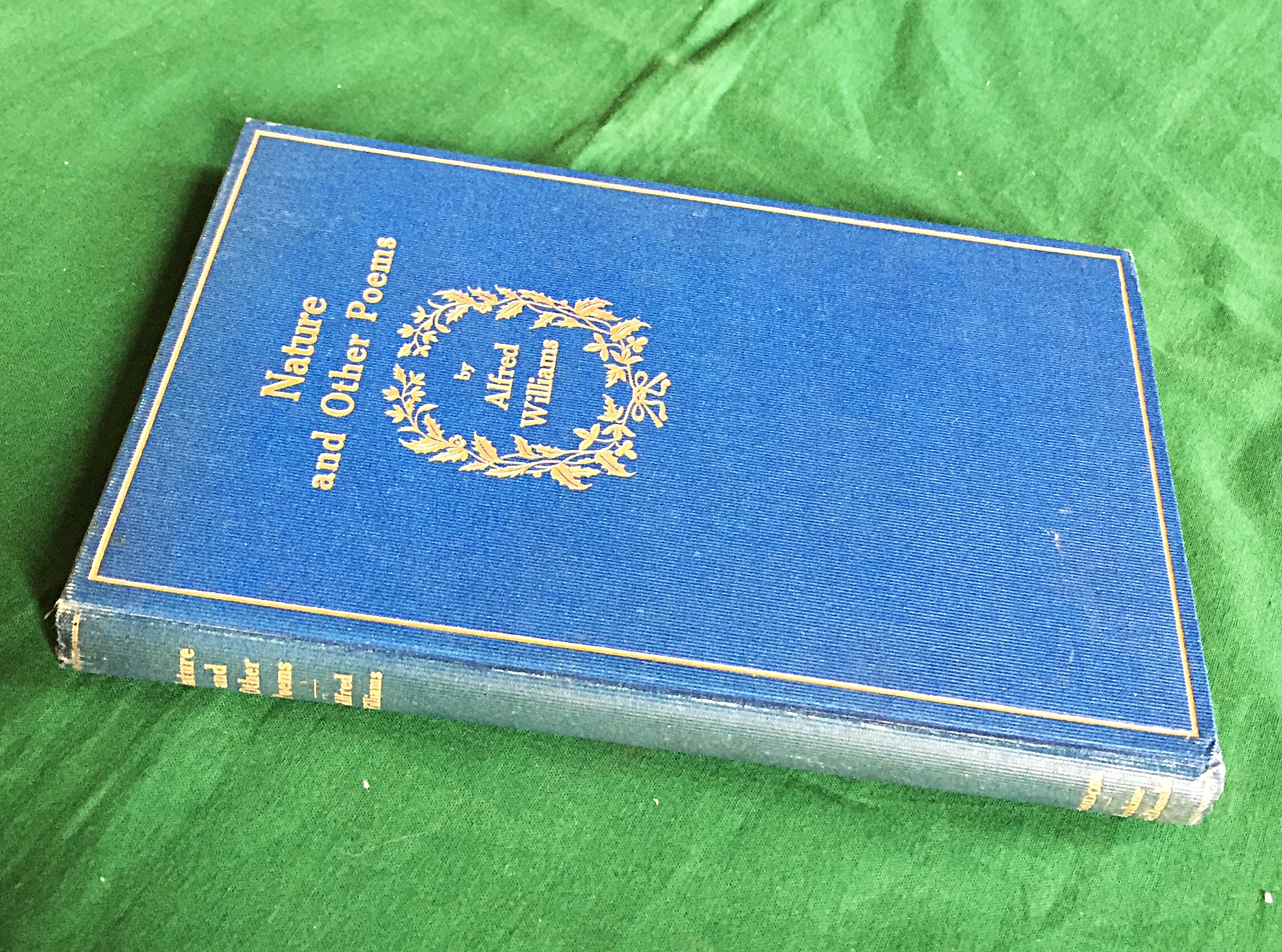 Nature and Other Poems de Williams, Alfred:: Very Good Hardcover (1912 ...