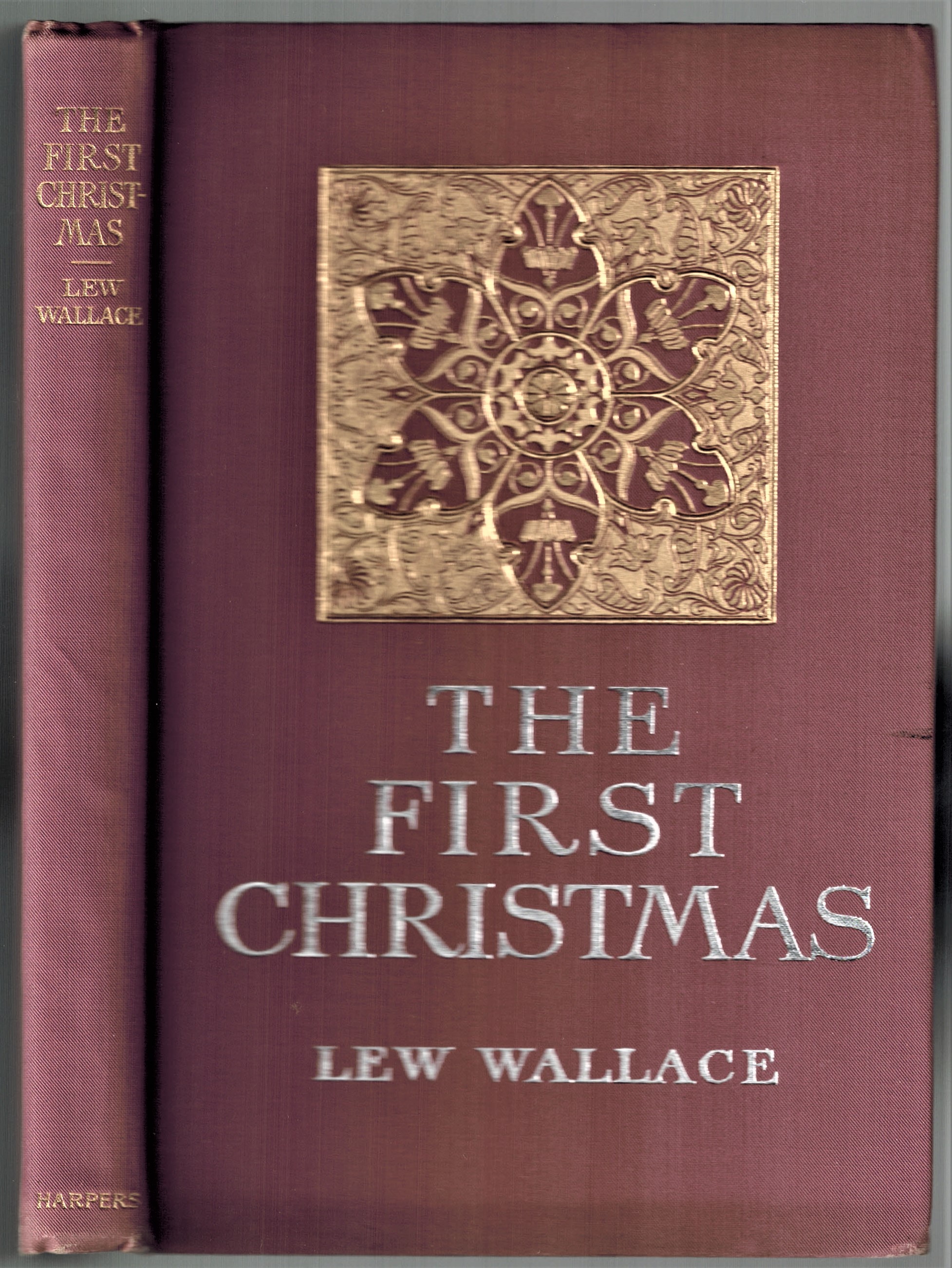 The First Christmas ( in RARE dust wrapper) by Wallace, Lew: Near Fine ...