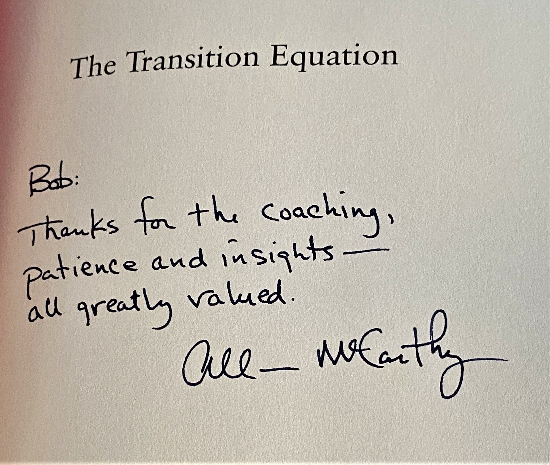 The Transition Equation, A Proven Strategy for Organizational Change by ...