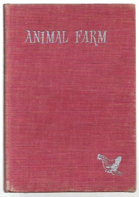 Animal Farm. A Fairy Story. Illustrated by Joy Batchelor & John Halas ...