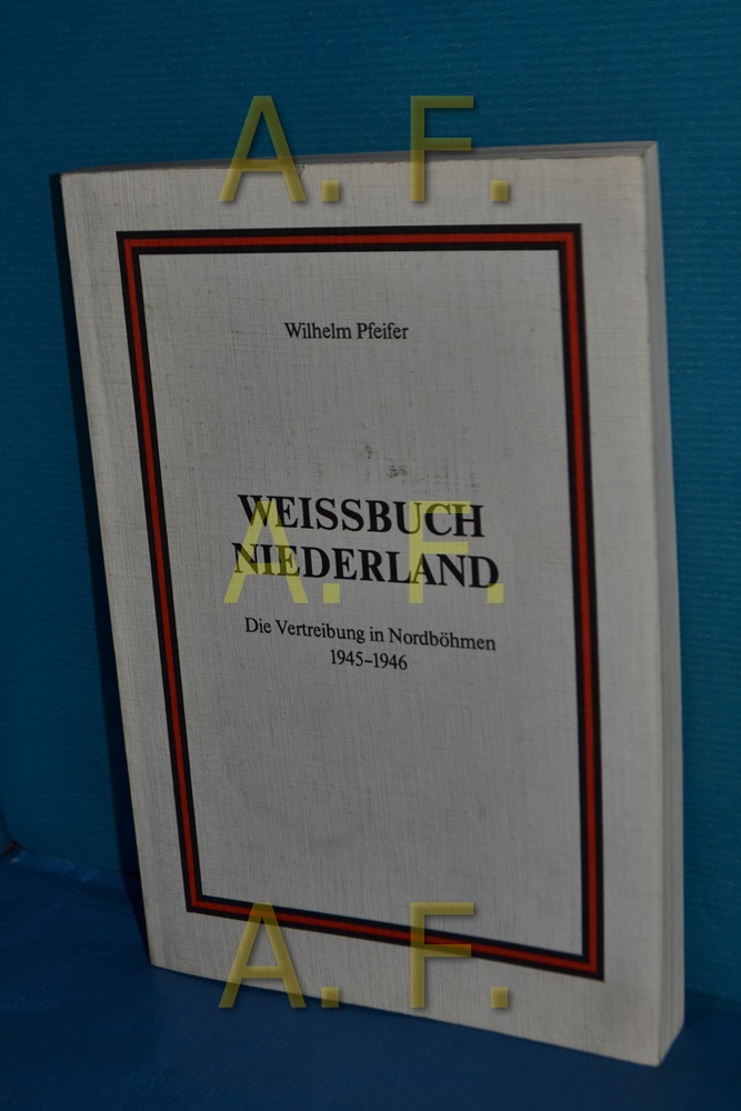 weissbuch niederland von wilhelm pfeifer - ZVAB