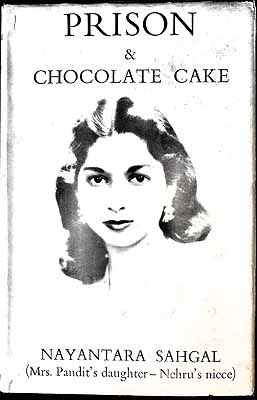 Prison & Chocolate Cake by Nayantara Sahgal: Very Good (1954) | Kennys ...