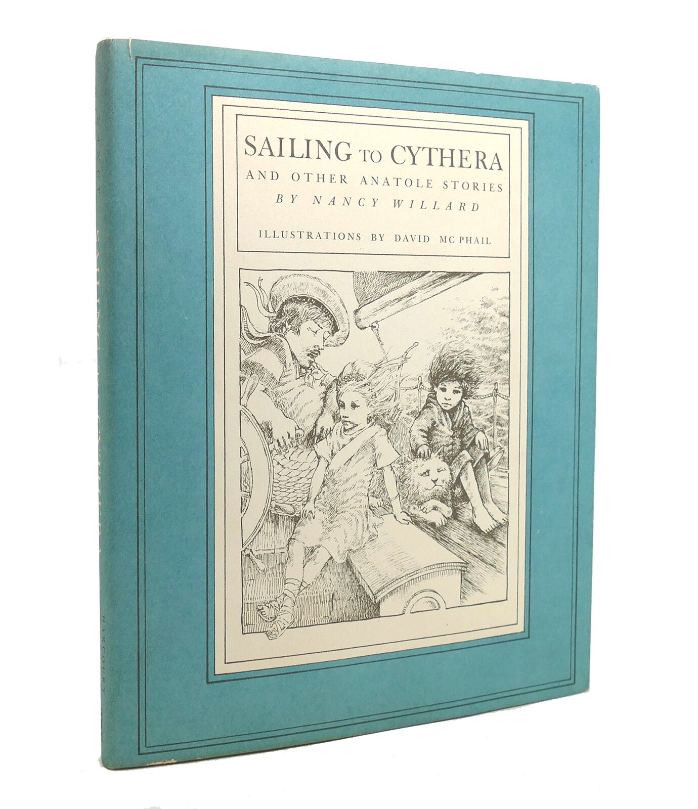 SAILING TO CYTHERA, AND OTHER ANATOLE STORIES par Nancy Willard ...