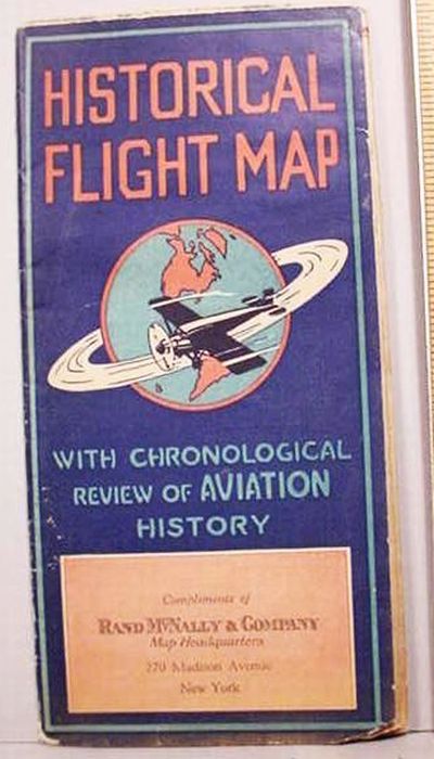 Historical / Flight Map / With Chronological / Review Of Aviation ...
