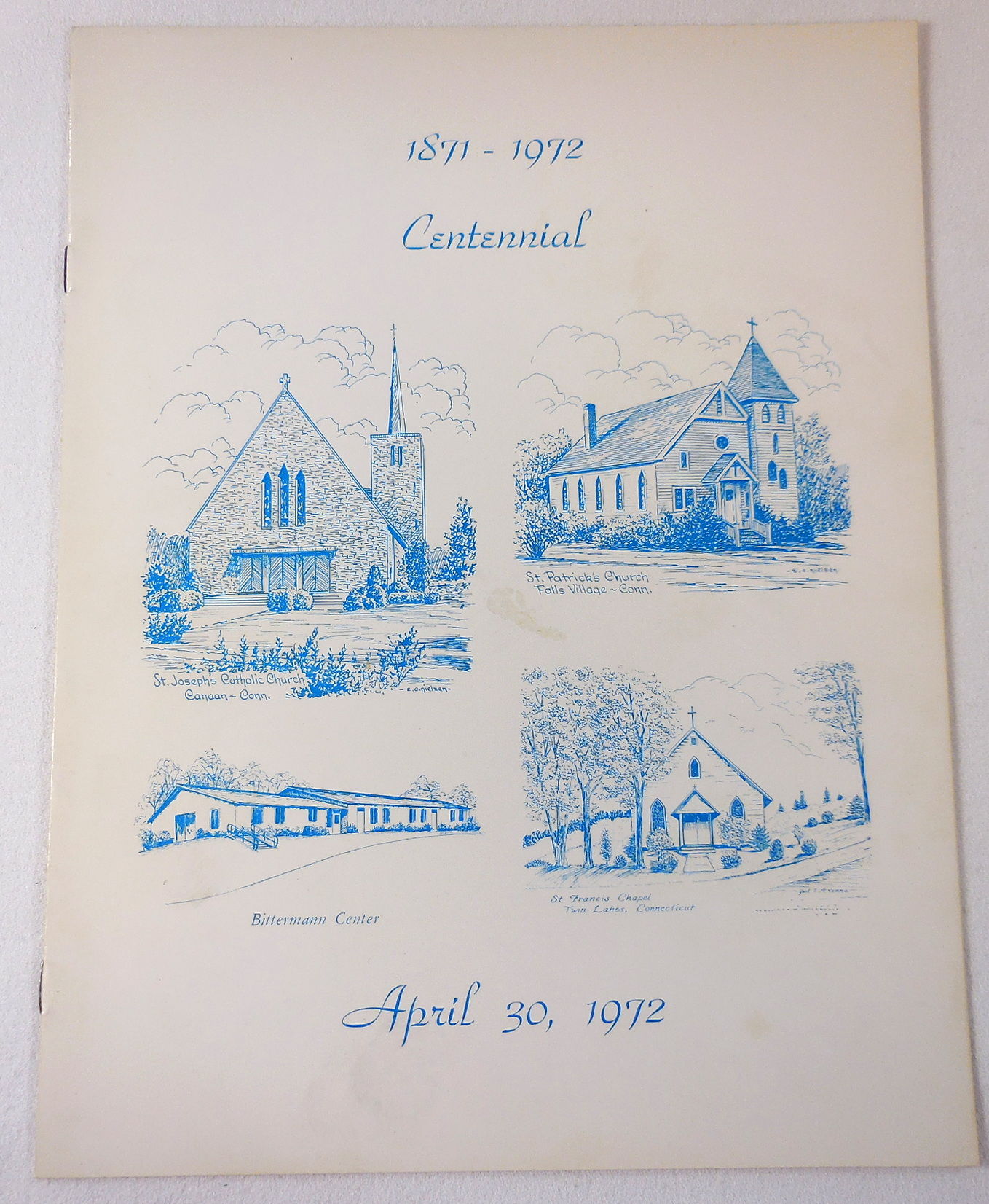 St. Joseph's Catholic Church [Canaan, Connecticut] 1871-1972 Centennial ...