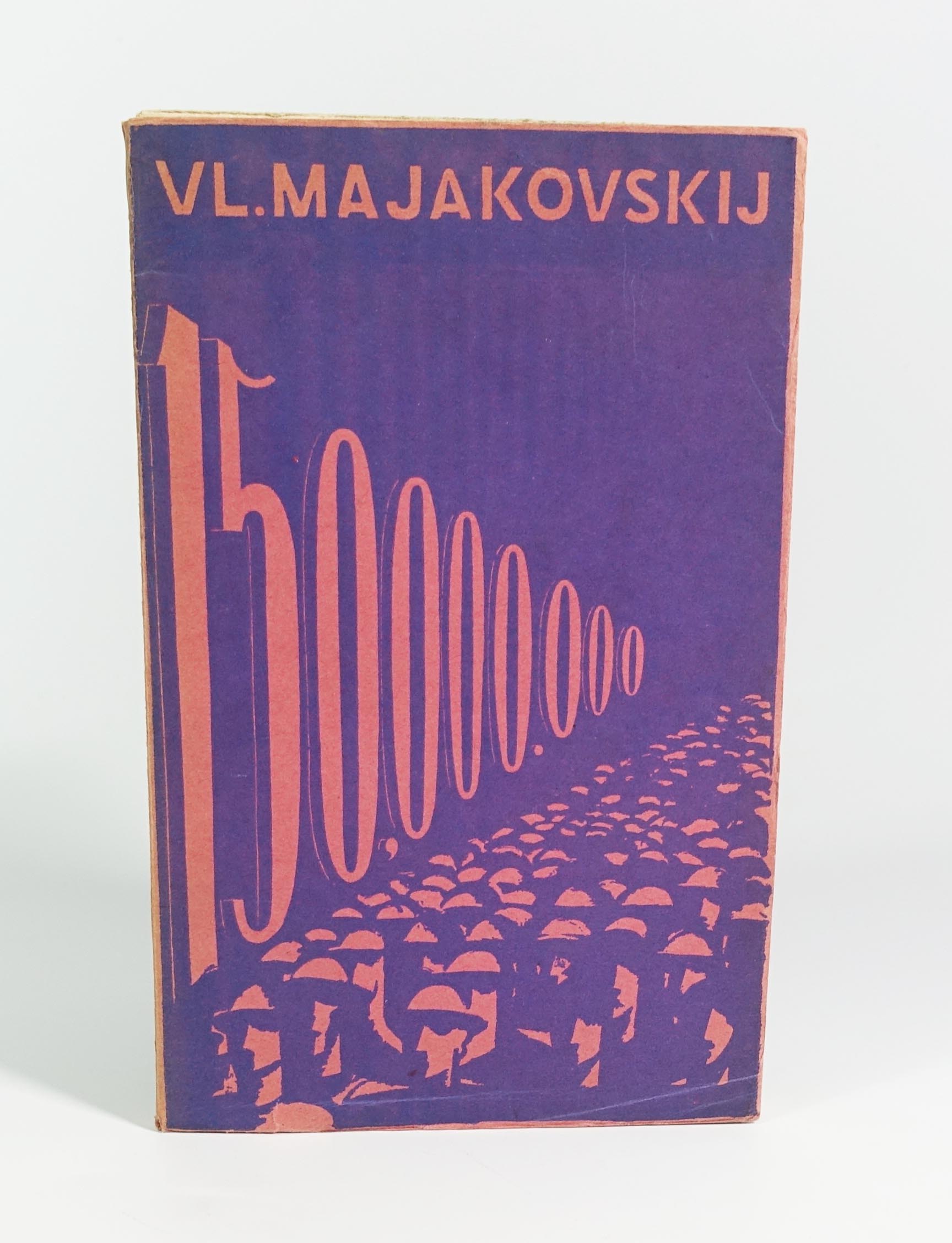 150,000,000 by (MAÏAKOVSKI) Vladimir MAJAKOVSKIJ: Bon Couverture souple ...