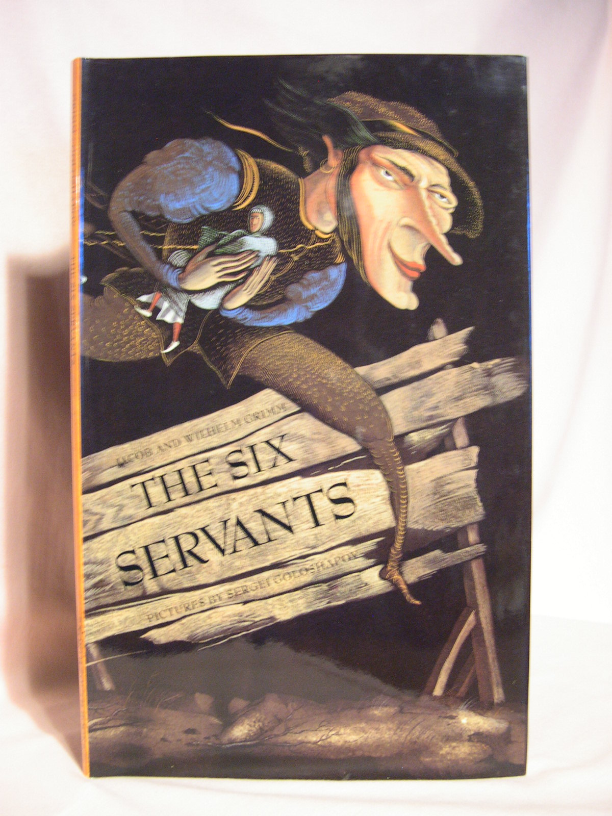 THE SIX SERVANTS by Grimm, Jacob and Wilhelm: Fine Hardcover (1996) First edition thus | Robert ...