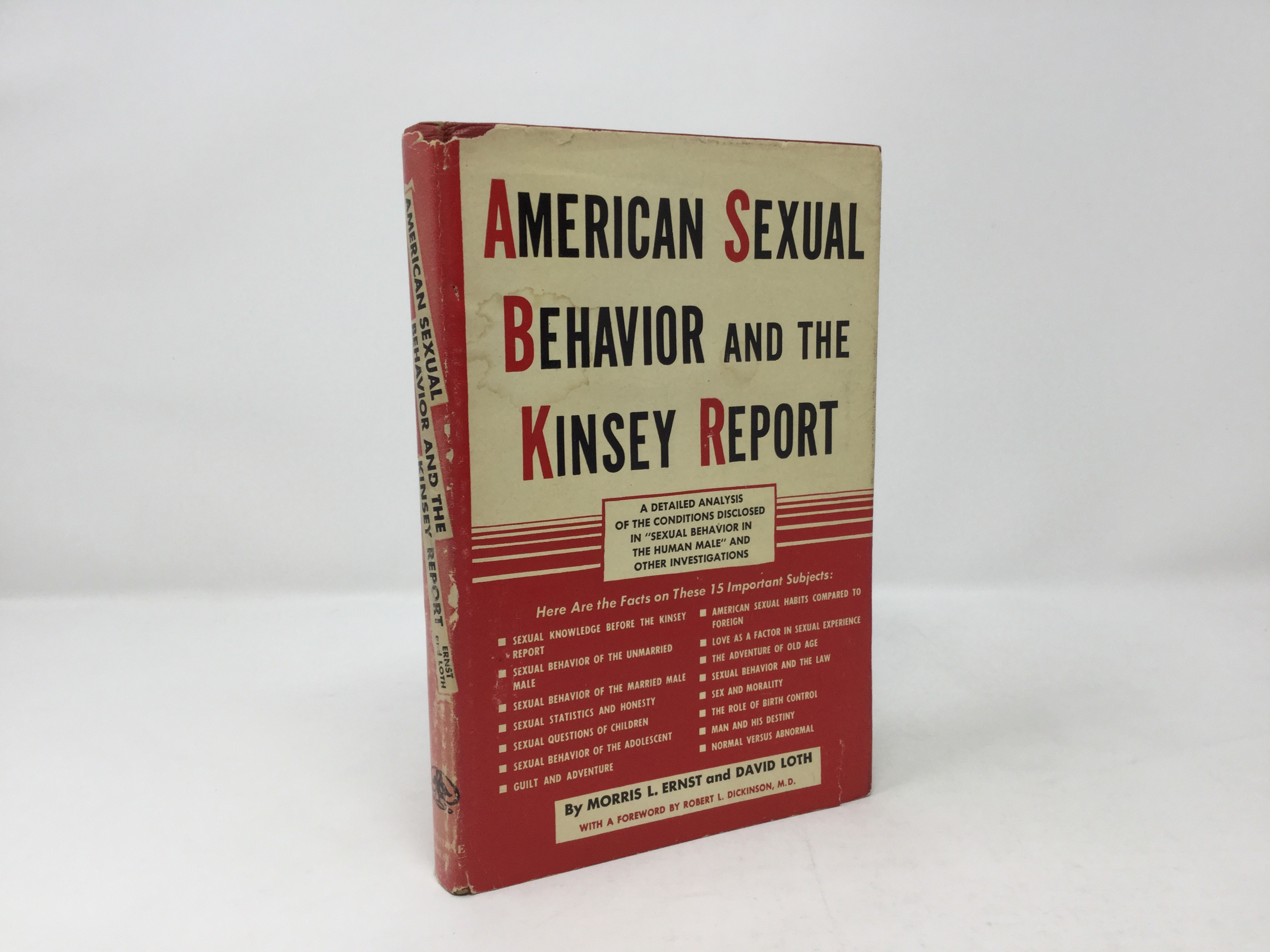 American Sexual Behavior and the Kinsey Report by Morris L. Ernst and ...