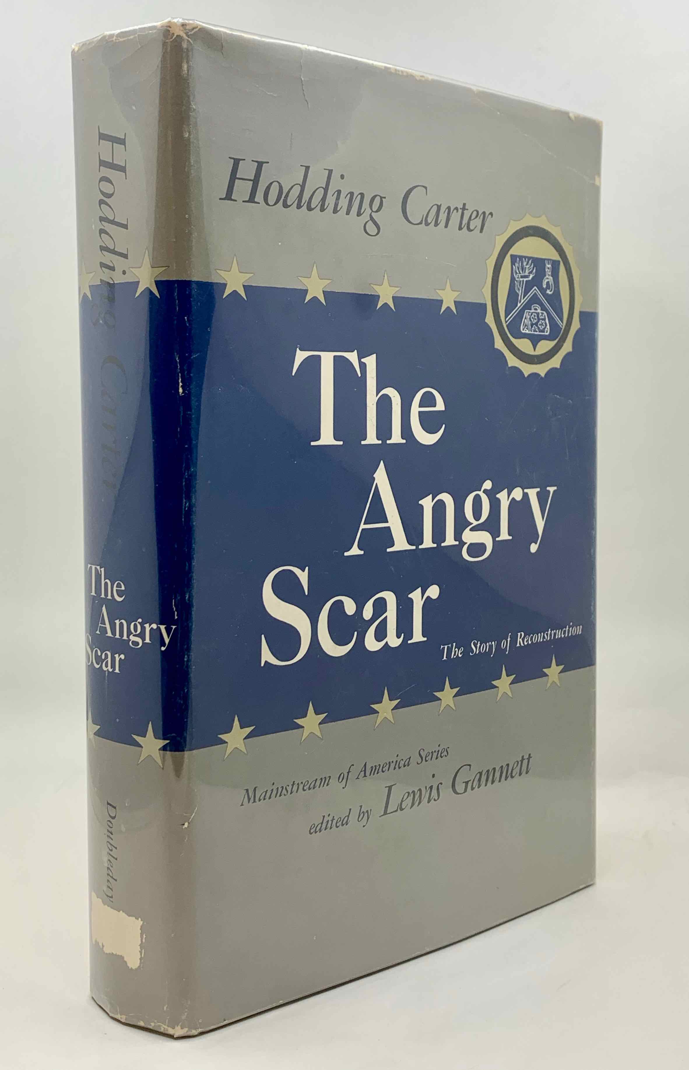 The Angry Scar: The Story of Reconstruction by Hodding Carter: Near ...
