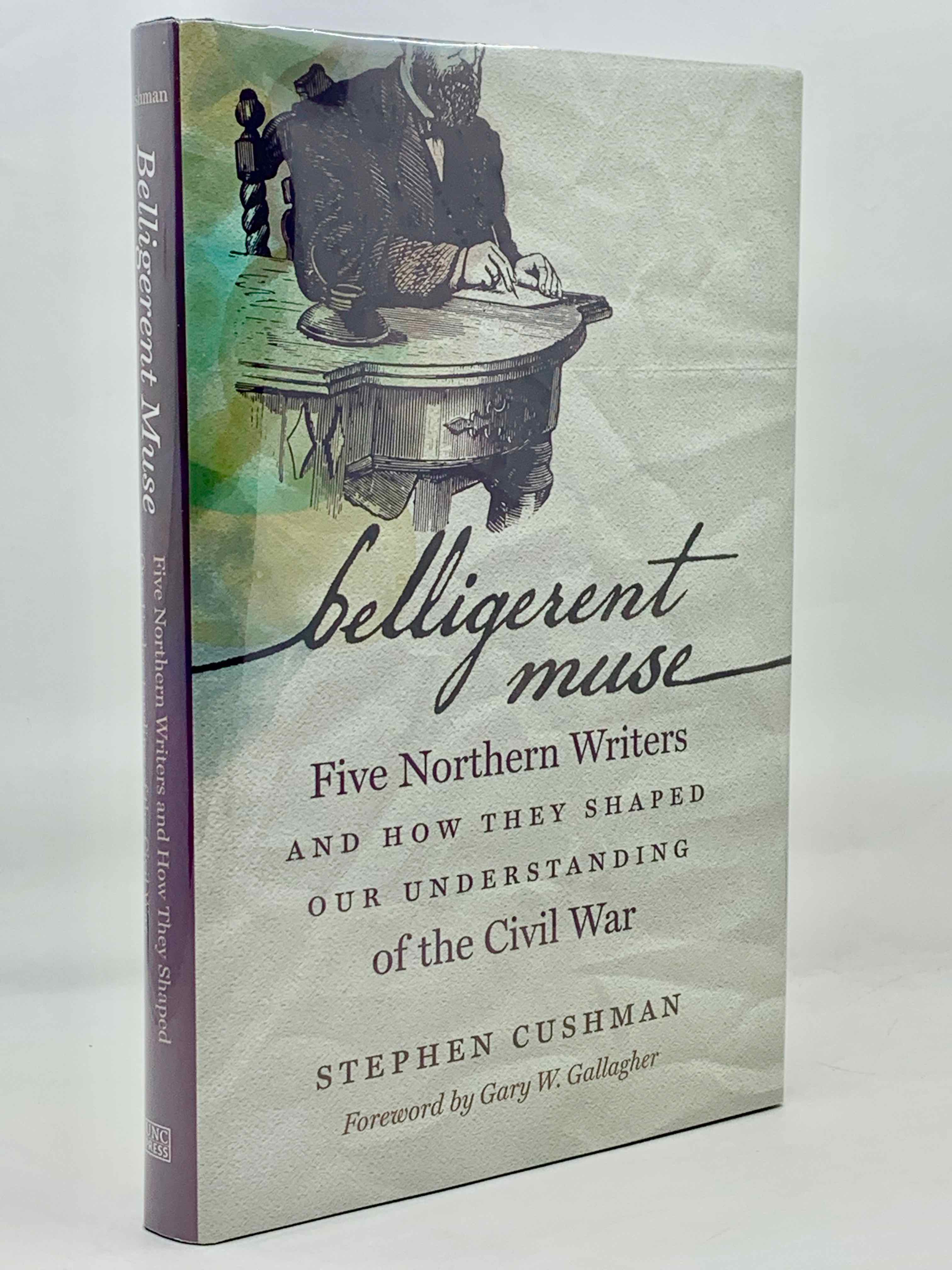 Belligerent Muse: Five Northern Writers and How They Shaped Our ...