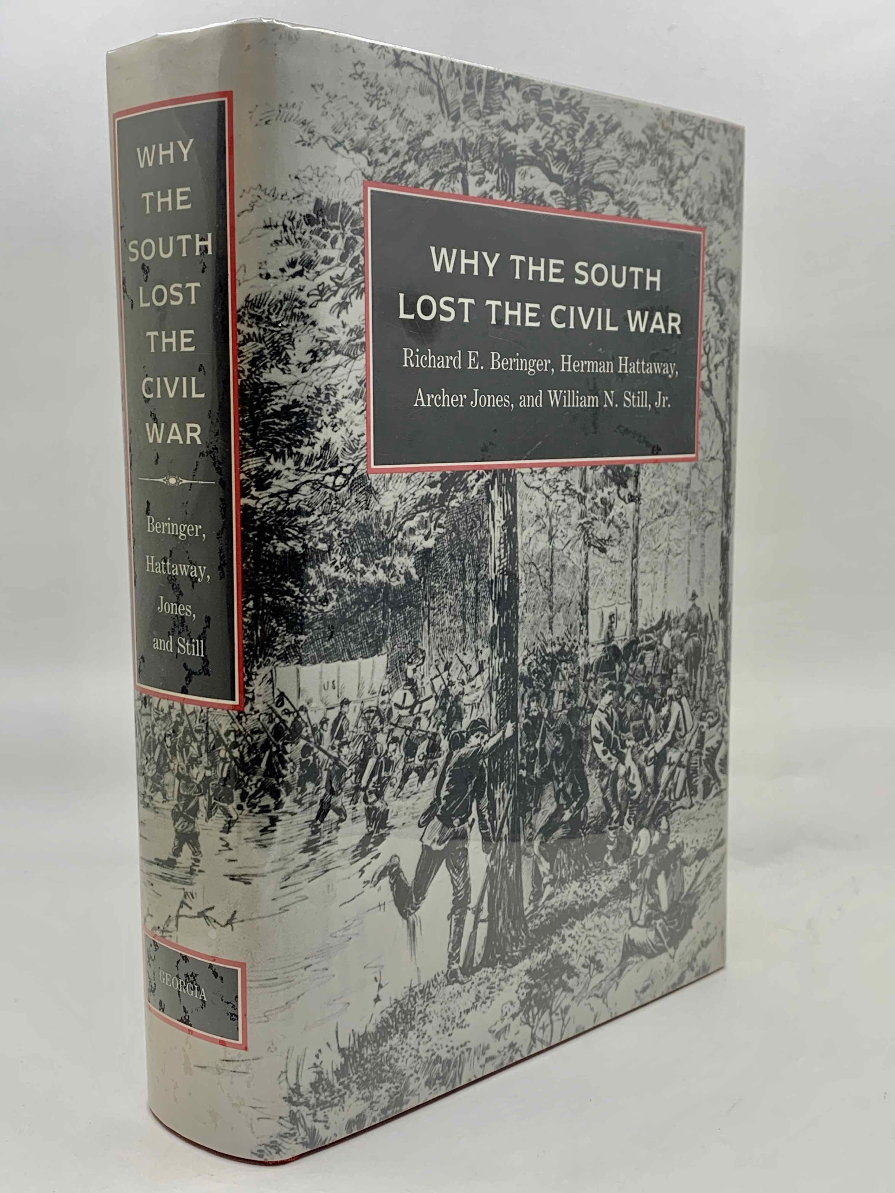 Why The South Lost The Civil War by Richard E. Beringer; William N ...
