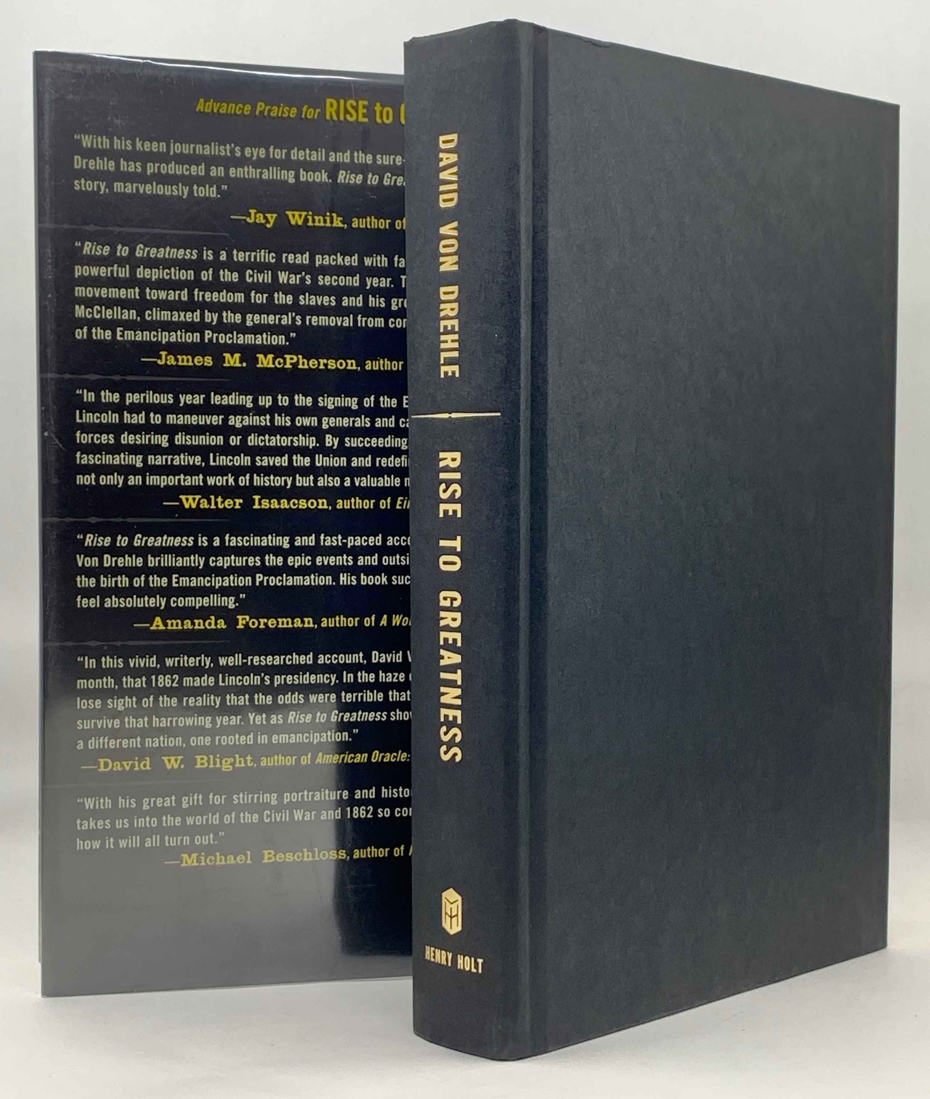 Rise To Greatness Abraham Lincoln By David Von Drehle Very Fine Hardcover First Edition
