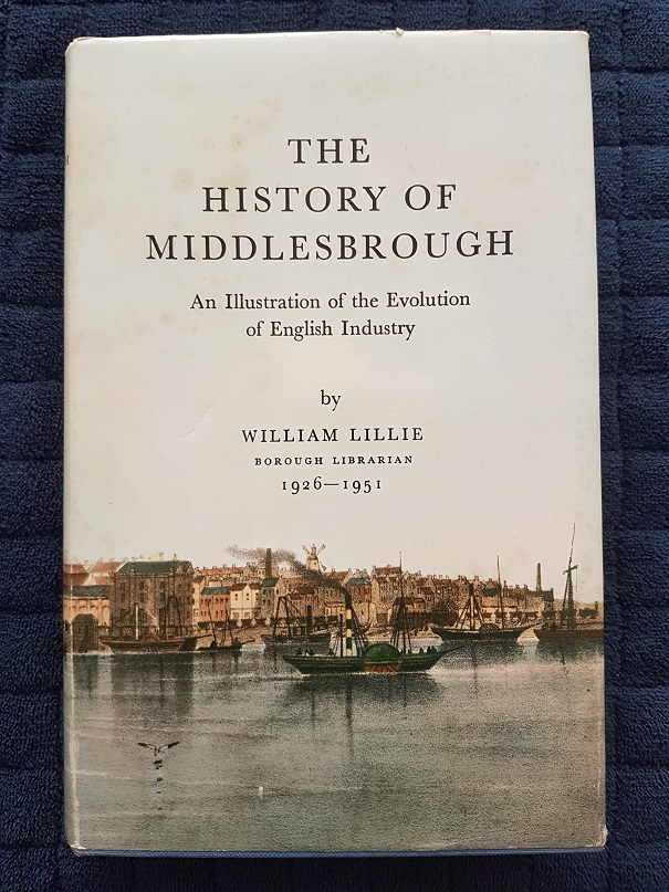 The History of Middlesbrough : An Illustration of the Evolution of ...