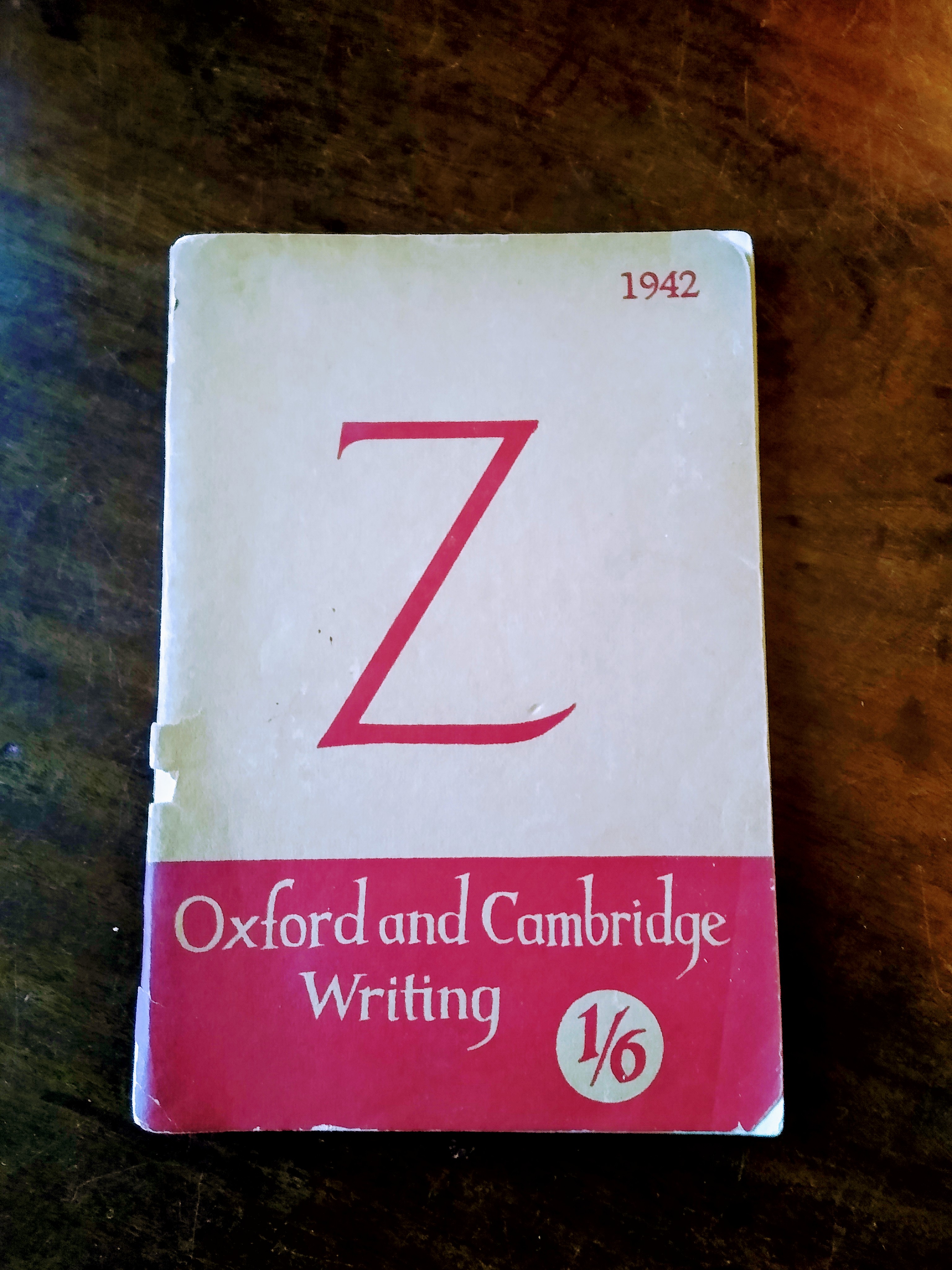 Z, Oxford & Cambridge Writing 1942 by Donald Bain, John Croft, Anthony ...