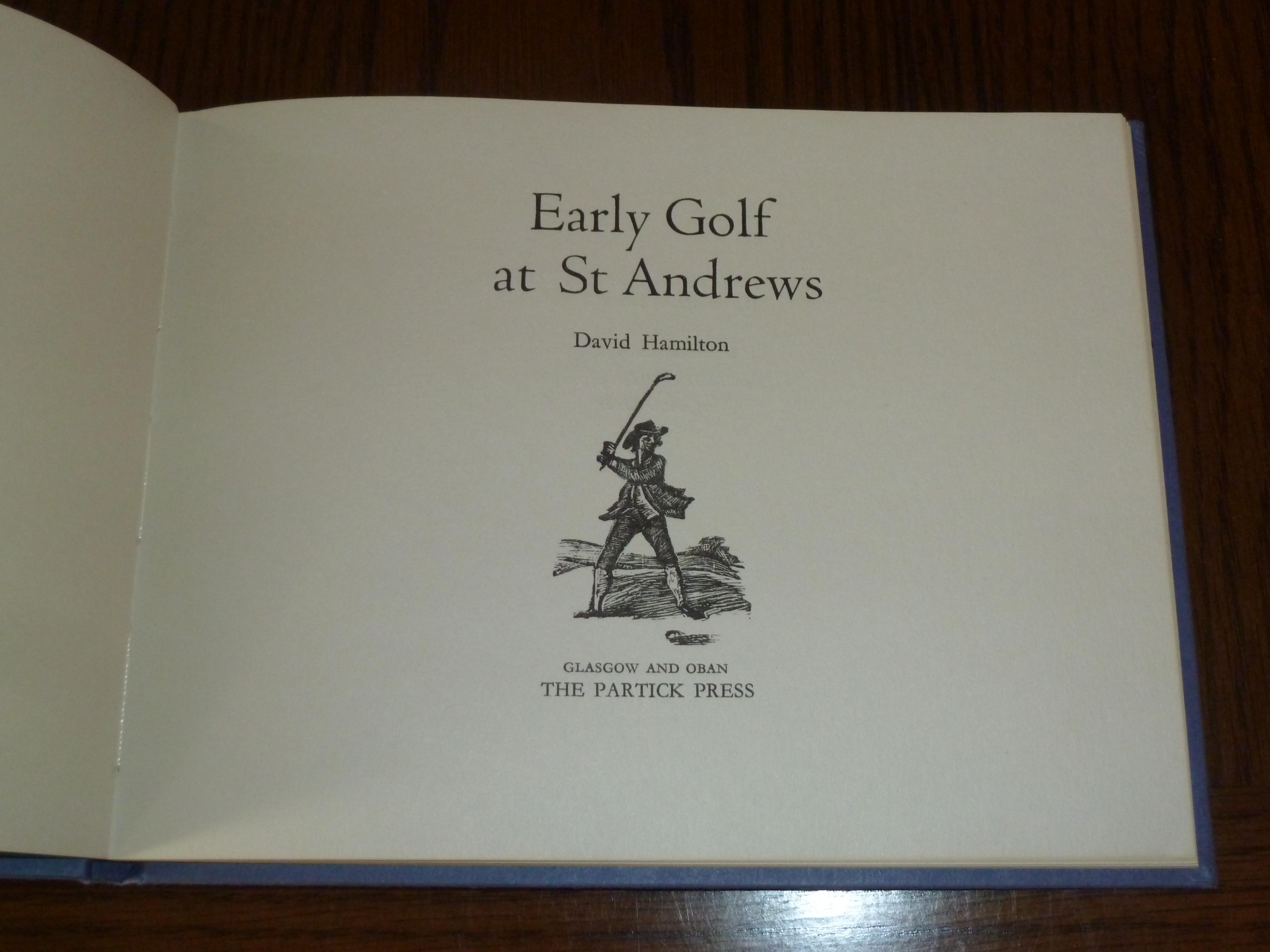 Early Golf at St Andrews by David Hamilton: Very Good Hardcover (1986 ...