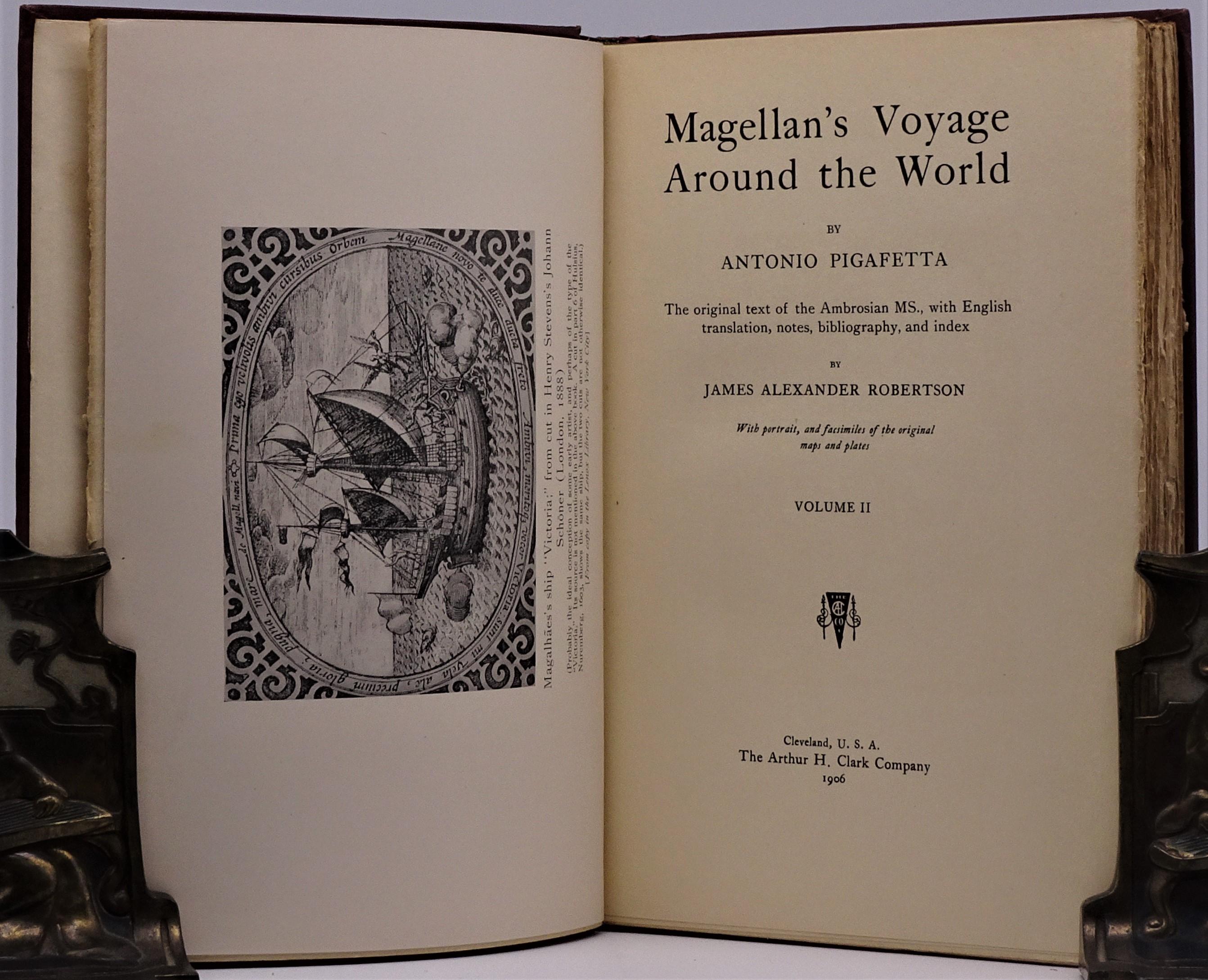 Magellan's Voyage Around the World; With Portraits, and Facsimiles of ...