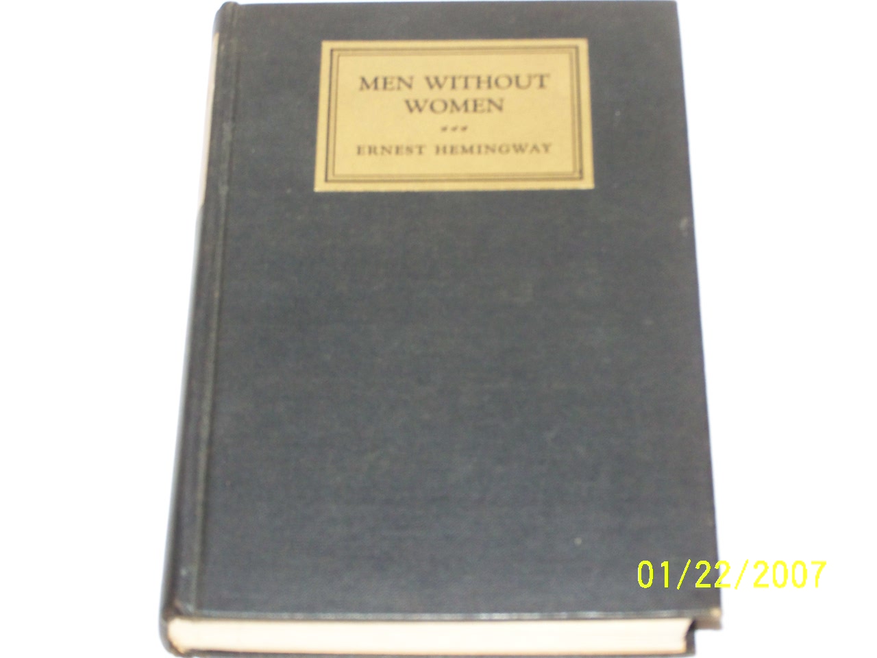 Men Without Women by Hemingway, Ernest: Near Fine Hardcover (1927) 1st ...