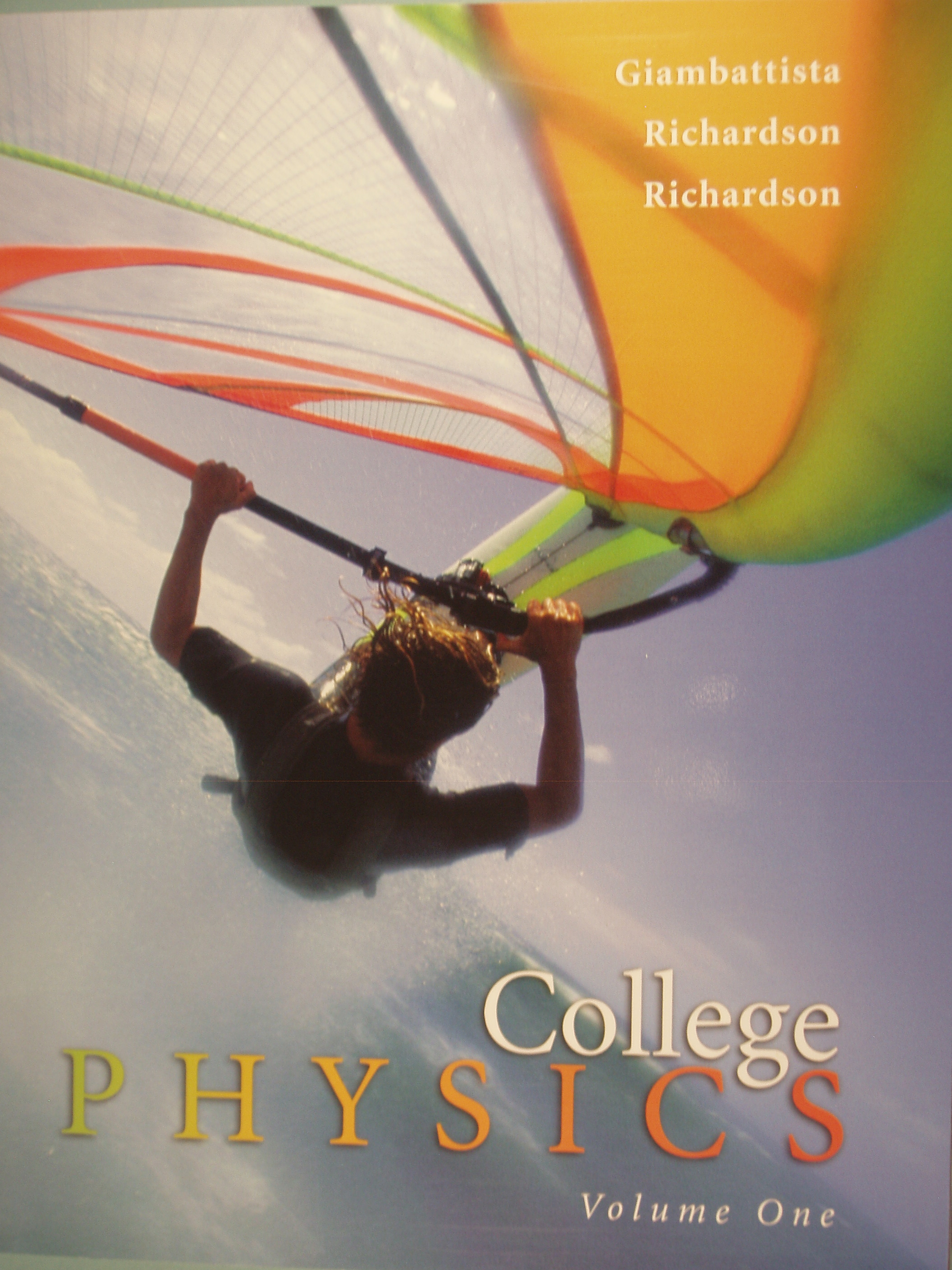 College Physics, Volume 1 (Chapters 1-15) by GIAMBATTISTA: New Soft ...