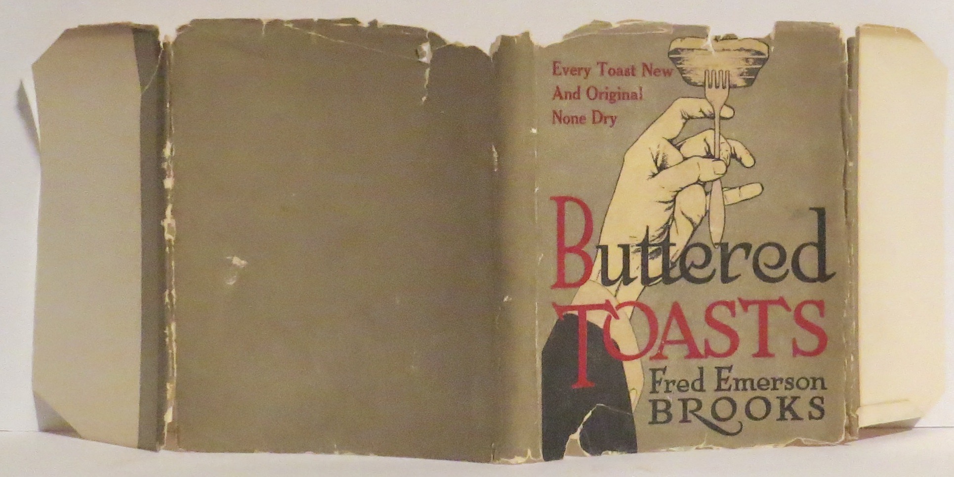 Buttered Toasts by Brooks, Fred Emerson: Very Good Hardcover (1911) 1st ...