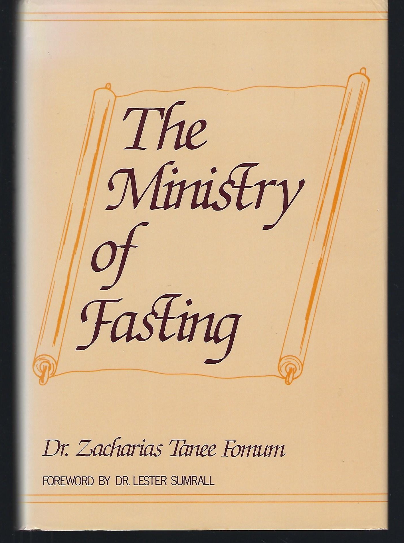 The Ministry of Fasting (The Prayer Power Series) by Zacharias Tanee ...