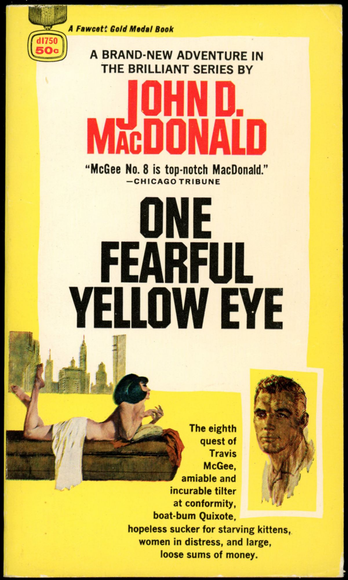 ONE FEARFUL YELLOW EYE by MacDonald, John D.: (1967) First edition ...