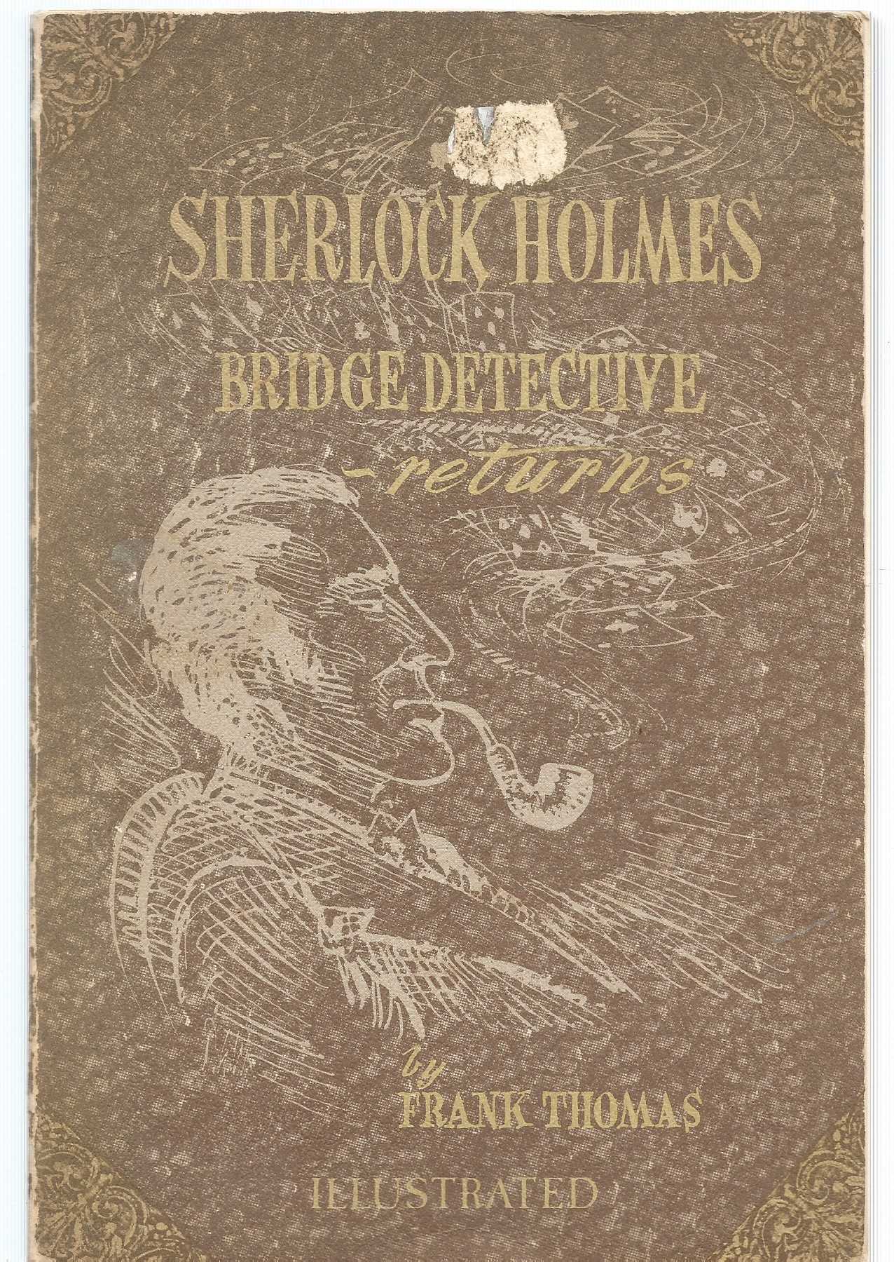 Sherlock Holmes Bridge Detective by Frank Thomas: Good Softcover (1975 ...