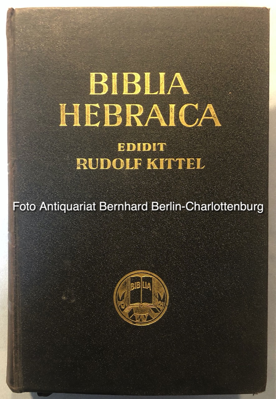 Biblia Hebraica. Tora nebi'im u-ketubim von Rudolf Kittel; Paul Kahle ...