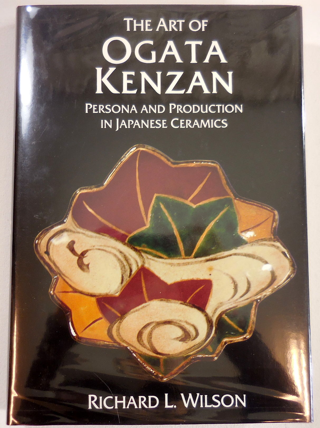 Art Of Ogata Kenzan: Persona And Production In Japanese Ceramics by ...