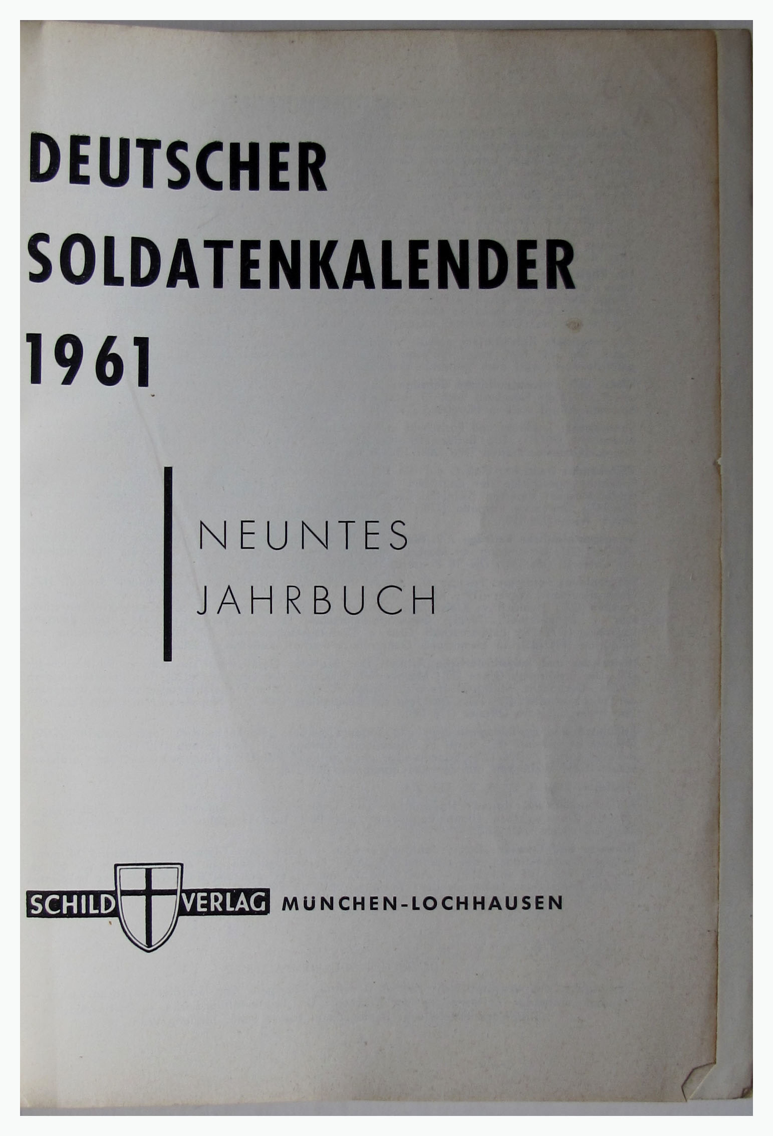 Der Deutsche Soldaten Kalender 1961 by Edited by Helmut Damerau: Good ...