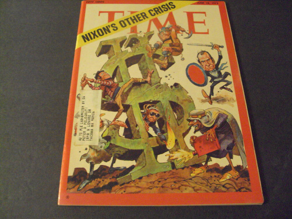 Time Magazine June 18 1973 Nixon's Other Crisis: (1973) Magazine ...