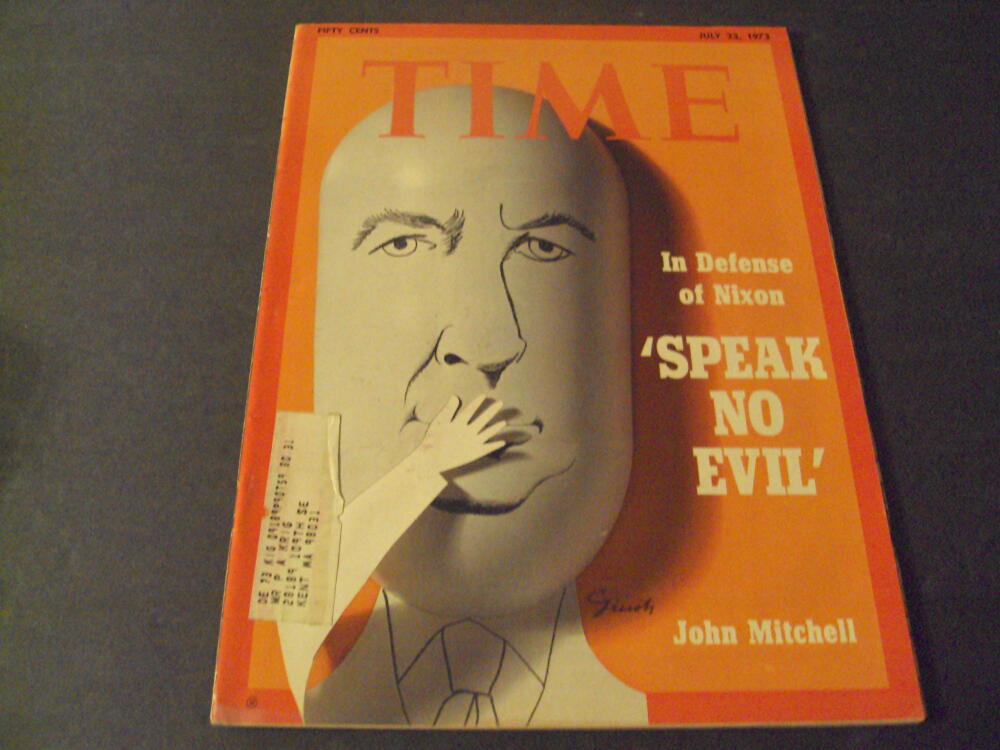 Time Magazine July 23 1973 In Defense of Nixon, John Mitchell: (1973 ...