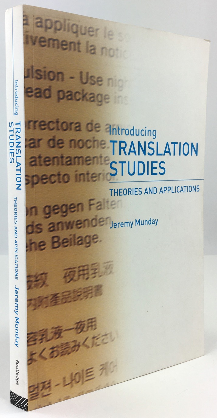 Introducing Translation Studies. Theories and applications. by Munday ...