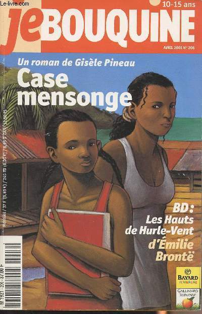 Je bouquine - N°206 - Avril 2001 - Un roman de Gisèle Pineau, Case ...
