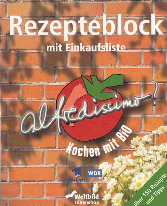 alfredissimo kochen mit bio von alfred biolek - ZVAB