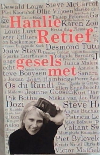 Hanlie Retief Gesels Met - Afrikaans text by Retief, Hanlie: Fine ...