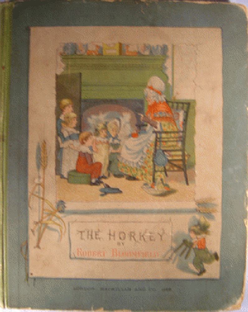 The Horkey, a provincial ballad by Bloomfield, Robert: Good Hardcover ...