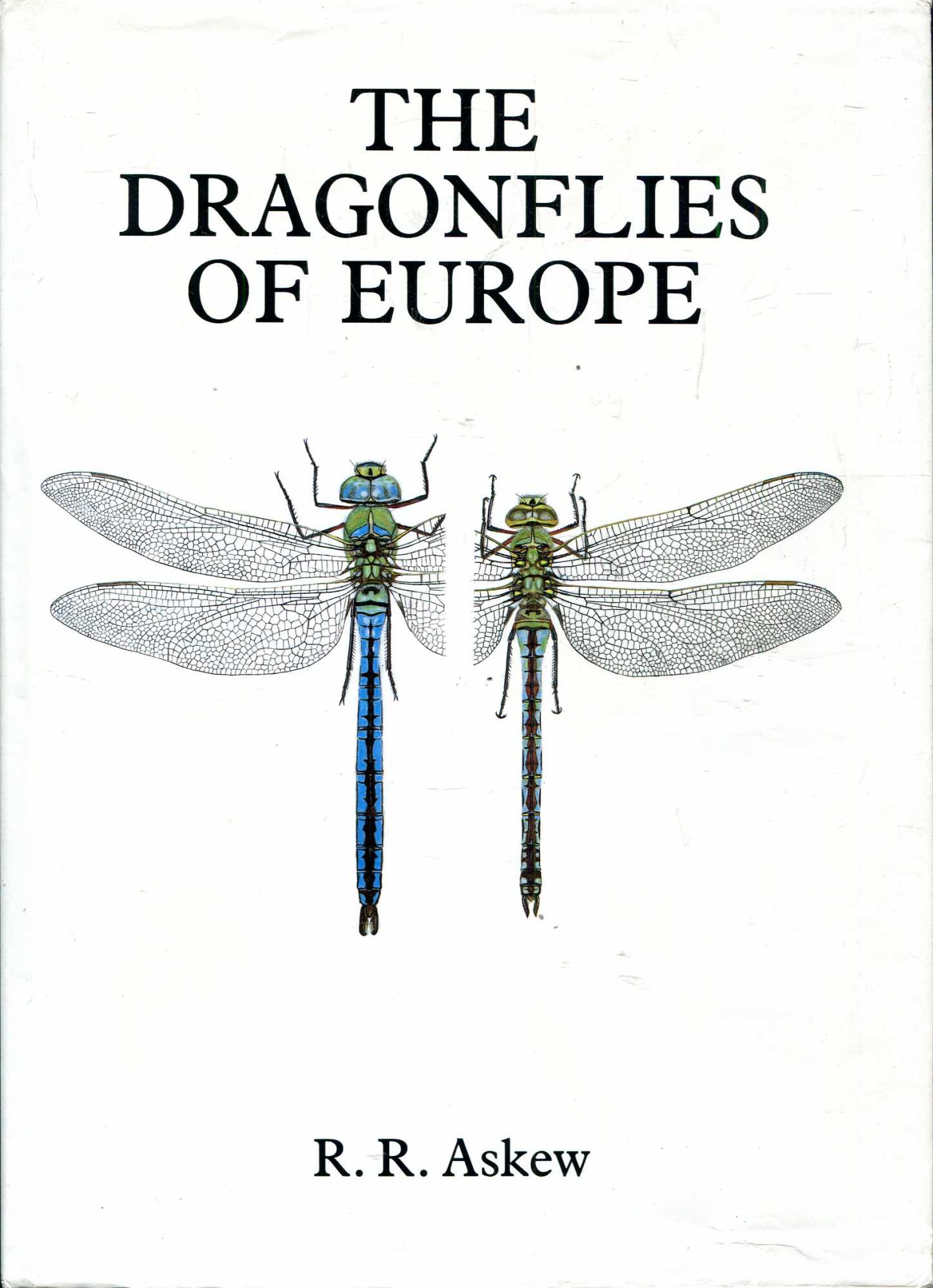 The Dragonflies of Europe by Askew, R. R.: Very Good hardback (1988 ...