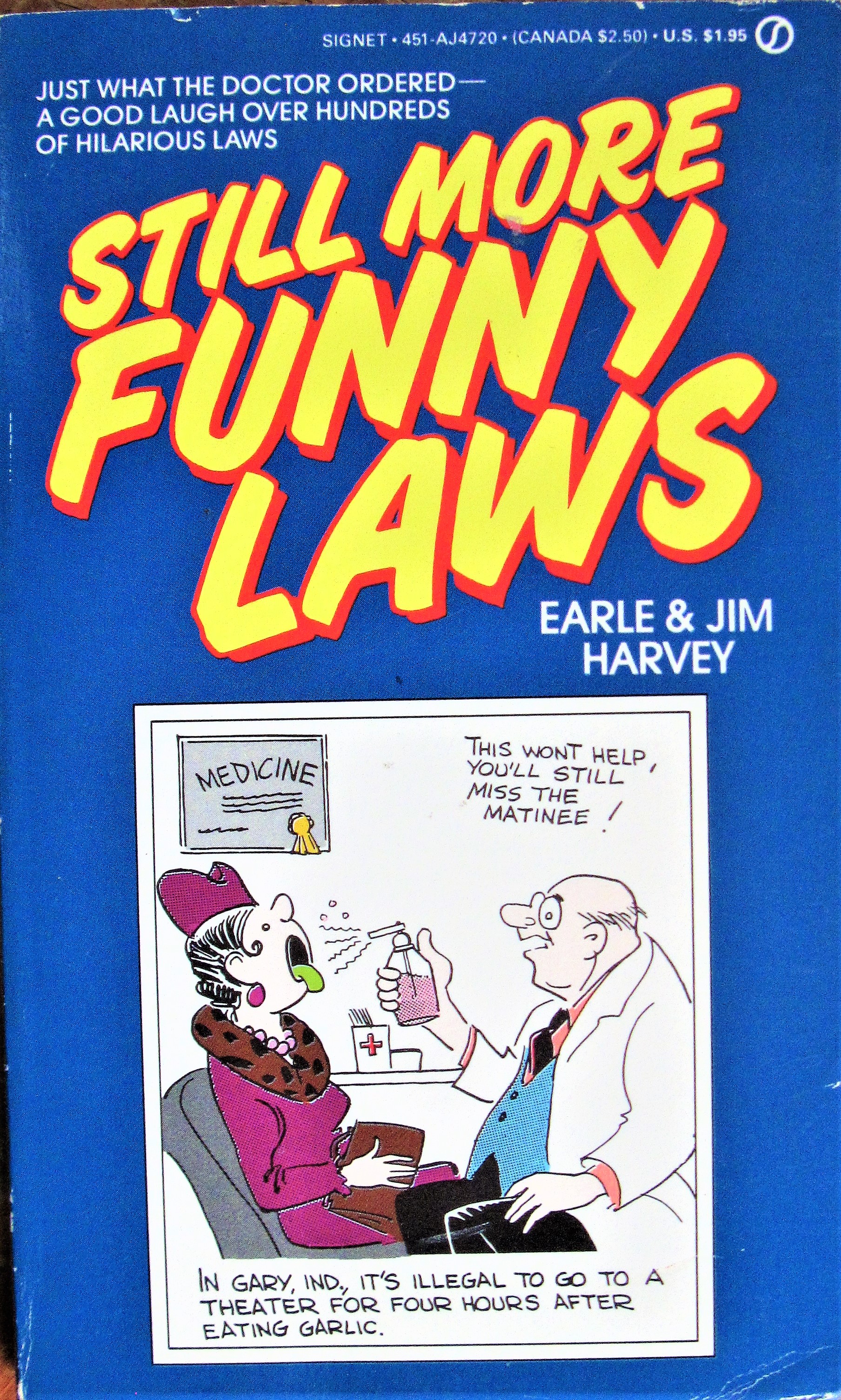 Still More Funny Laws by Harvey, Earle And Jim: Very Good Mass Market ...