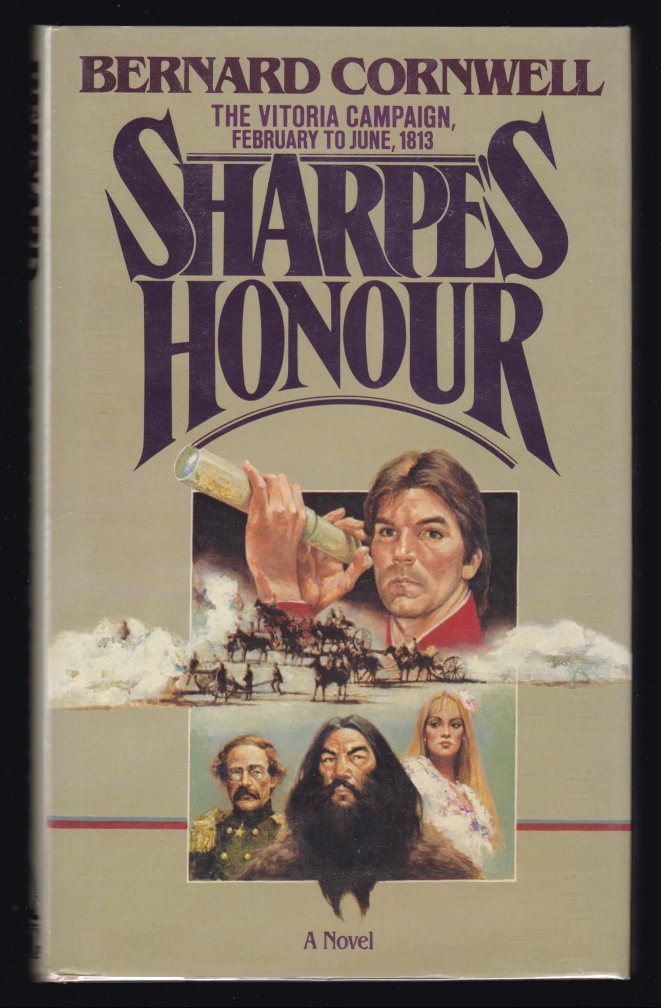 Sharpe's Honour: Richard Sharpe and the Vitoria Campaign, February to ...