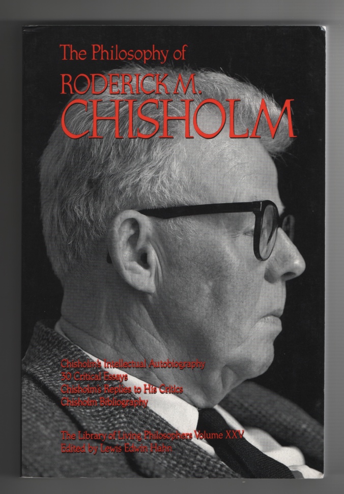 The Philosophy of Roderick Chisholm by Hahn, Lewis Edwin: Fine ...