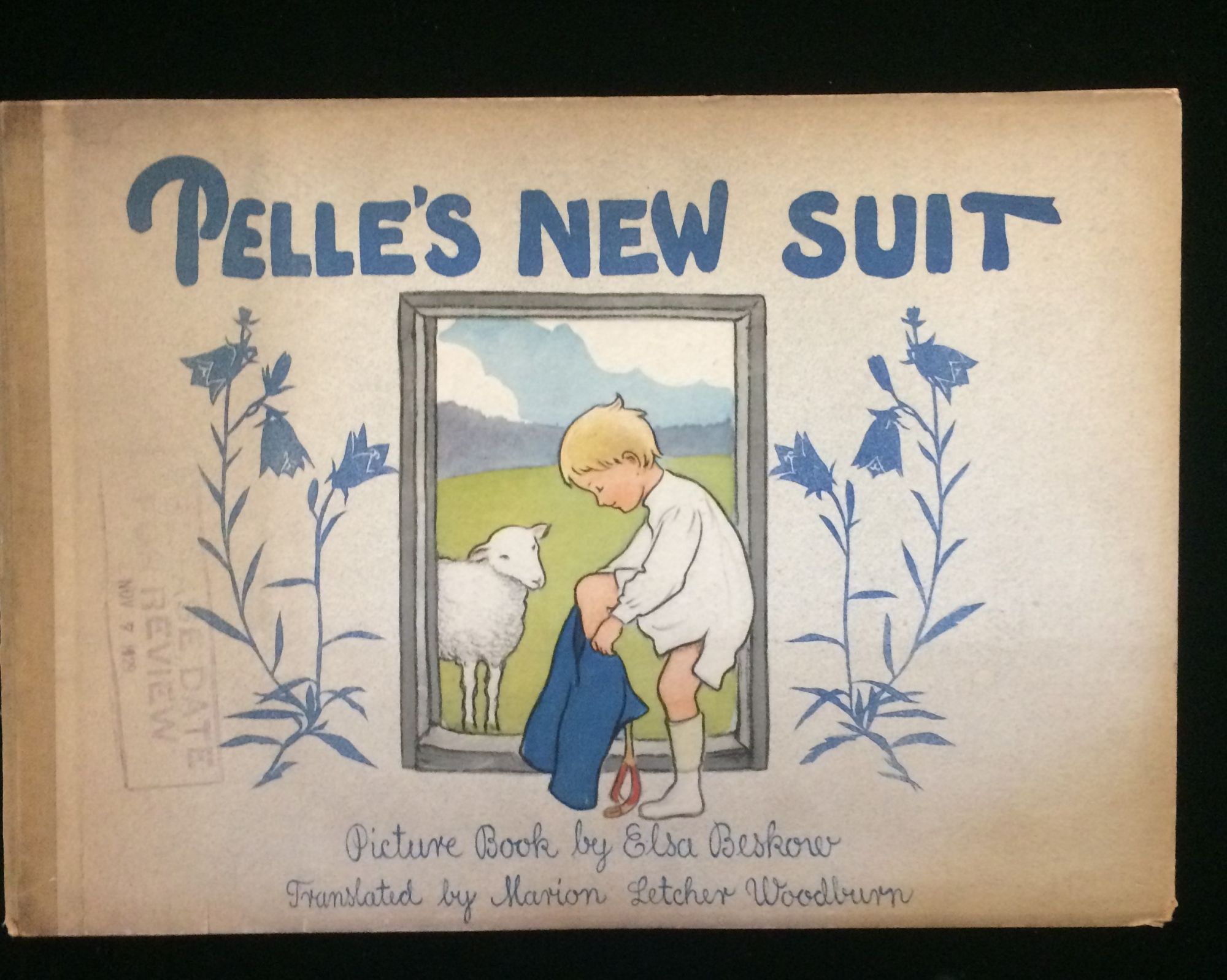 PELLE'S NEW SUIT by BESKOW, Elsa (Translated by Marion Letcher Woodburn ...