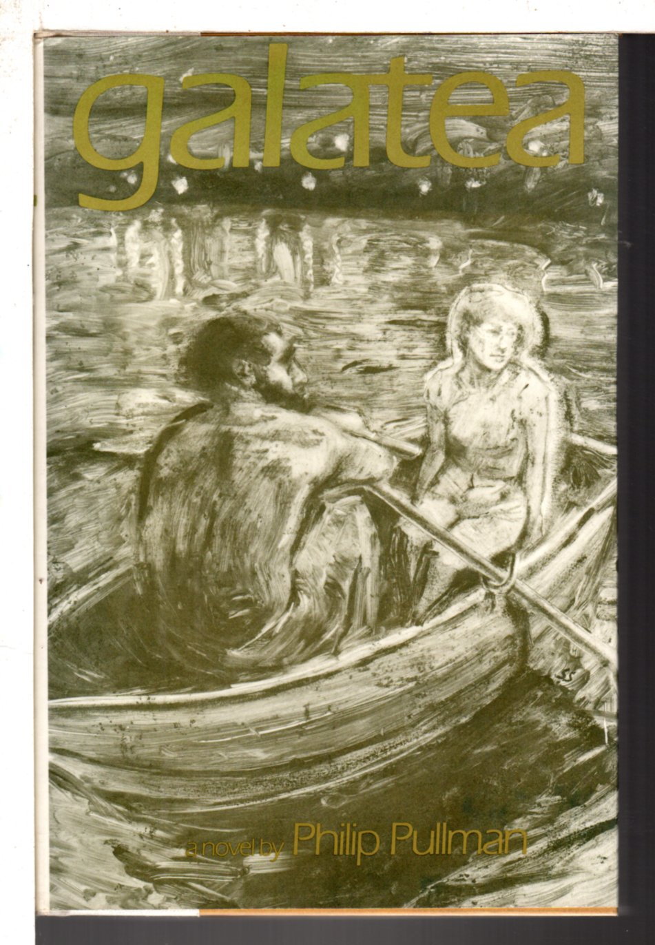 GALATEA: Everything Is What It Seems. by Pullman, Philip. | Bookfever ...